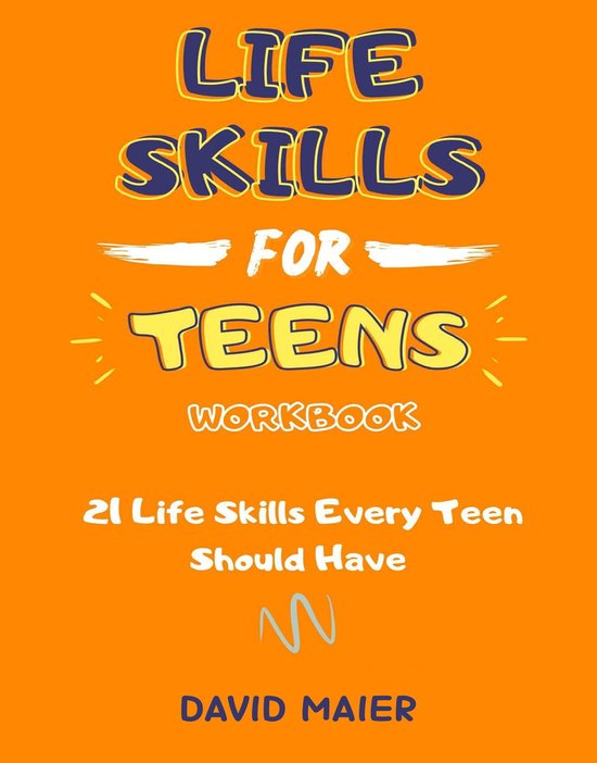 Life Skills for Teens Workbook (ebook), David Maier | 9781005547707 ...