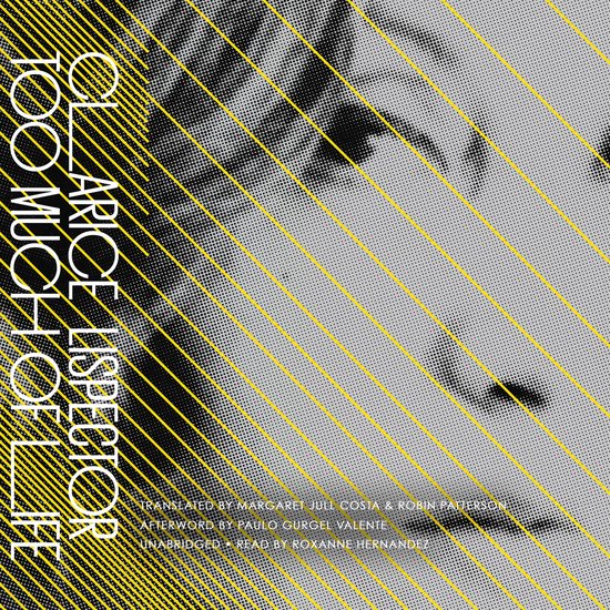 Too Much of Life, Clarice Lispector | 9781982678470 | Boeken | bol