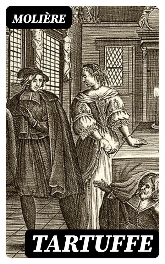 Tartuffe (ebook), Moliere | 8596547468882 | Boeken | bol