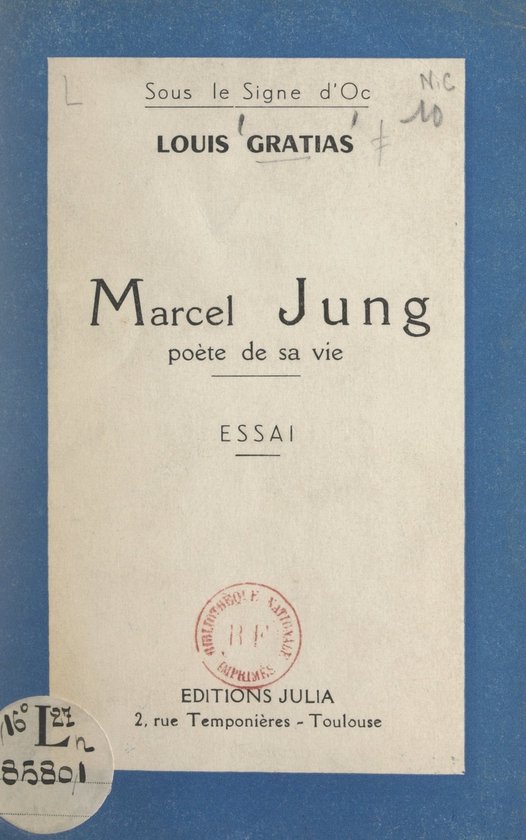 Marcel Jung, poète de sa vie (ebook), Louis Gratias | 9791041012305 ...