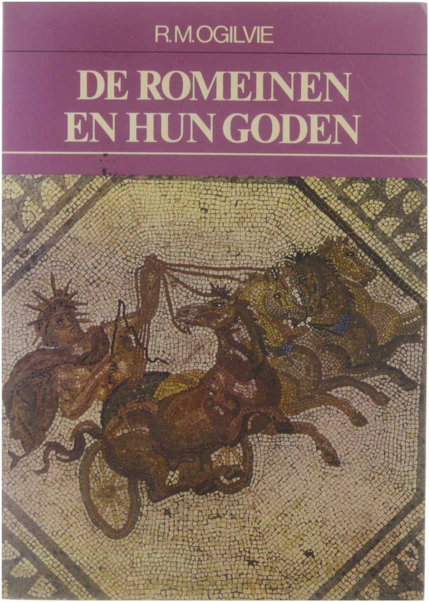 De Romeinen en hun goden, R.M. Ogilvie | 9789022845110 | Boeken | bol