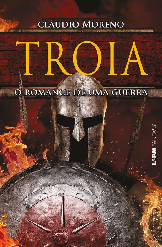 Troia: O romance de uma guerra (ebook), Claudio Moreno | 9788525423085 | Boeken | bol