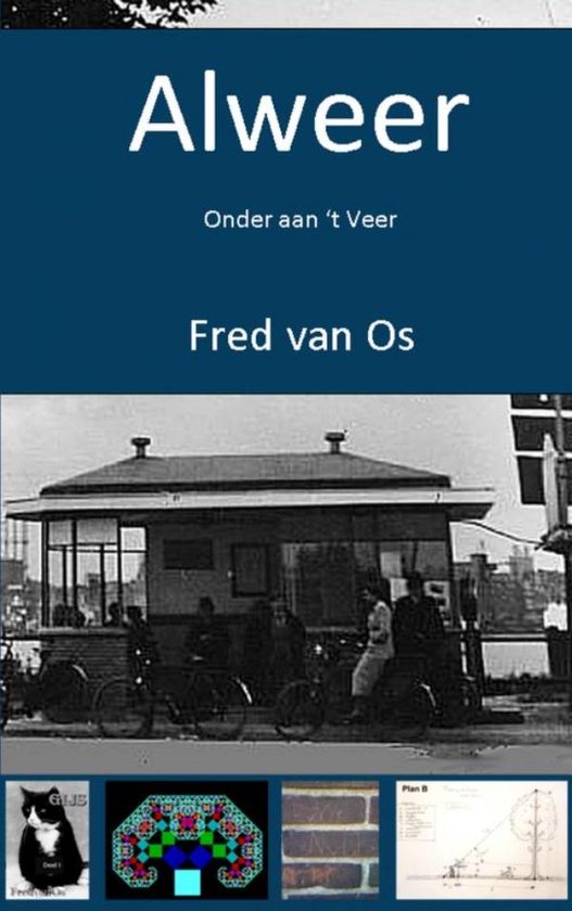 Alweer, Fred van Os | 9789464657623 | Boeken | bol.com