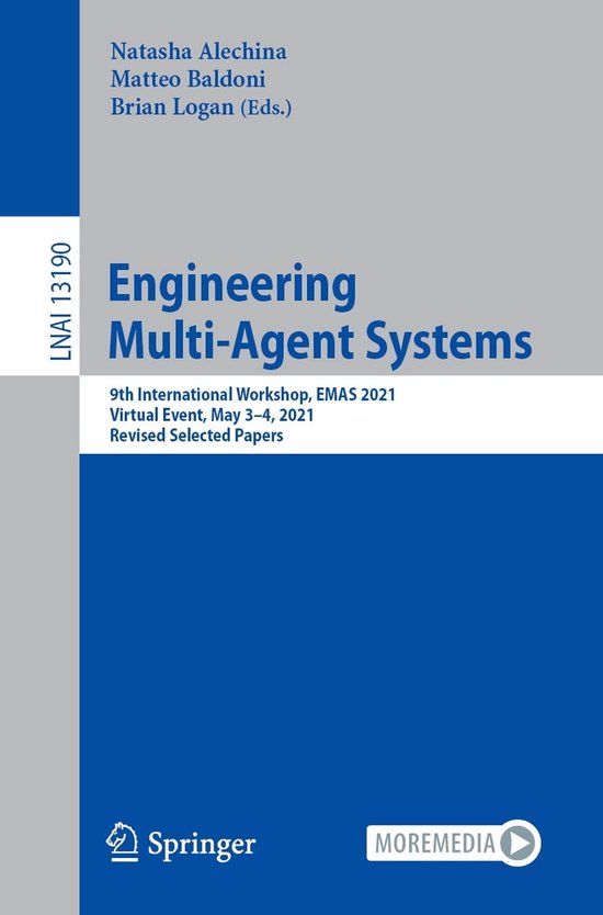 Lecture Notes in Computer Science 13190 - Engineering Multi-Agent ...