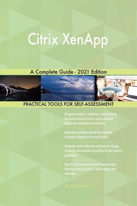 Citrix XenApp A Complete Guide - 2021 Edition (ebook), Gerardus Blokdyk |... | bol