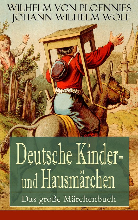 Deutsche Kinder- und Hausmärchen: Das große Märchenbuch (51 Titel in ...