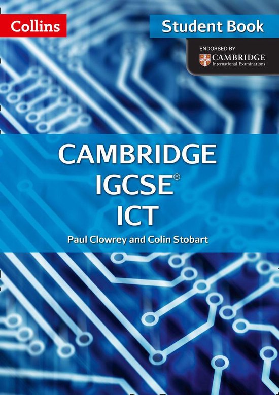 Collins Cambridge IGCSE™ - Cambridge IGCSE™ ICT Student's Book (Collins ...
