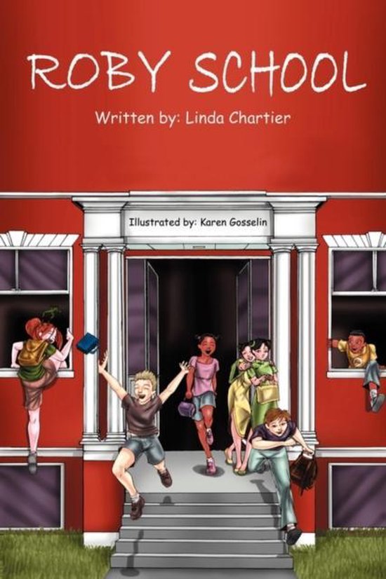 Roby School, Linda Chartier | 9781432770587 | Boeken | bol.com