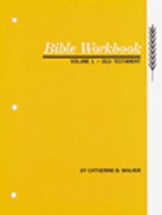 Bible Workbook: v. 1 | 9780802407511 | Catherine B. Walker | Boeken | bol