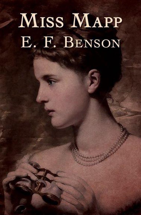 Miss Mapp (ebook), E. F. Benson | 9781504058933 | Boeken | bol.com