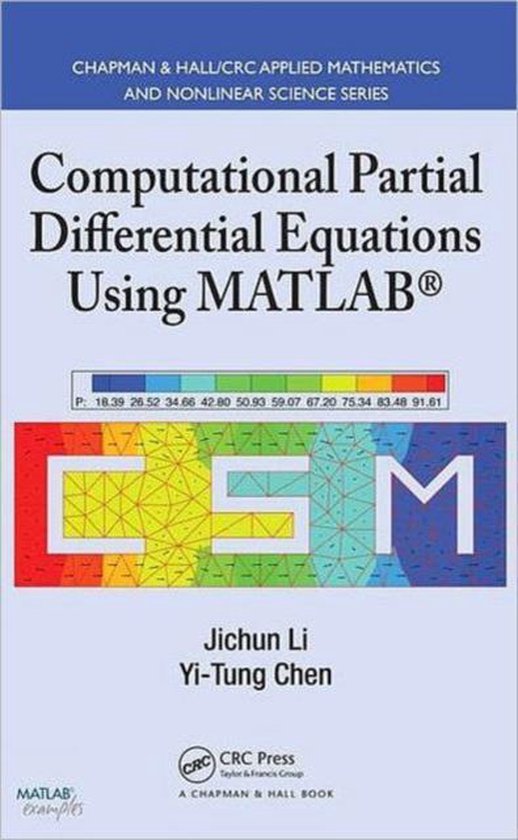 Computational Partial Differential Equations Using MATLAB | 9781420089042 | Jichun Li... | bol.com