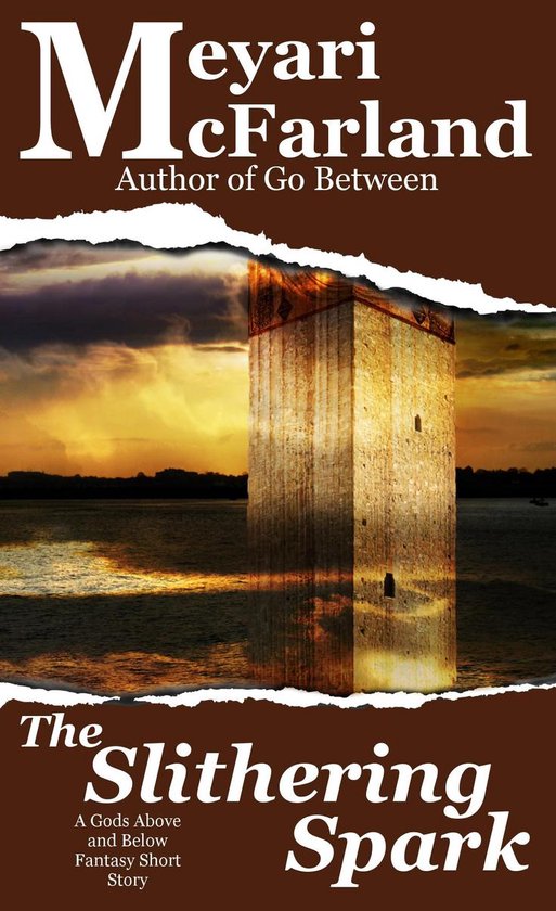 Gods Above and Below 20 - The Slithering Spark (ebook), Meyari Mcfarland |... | bol.com