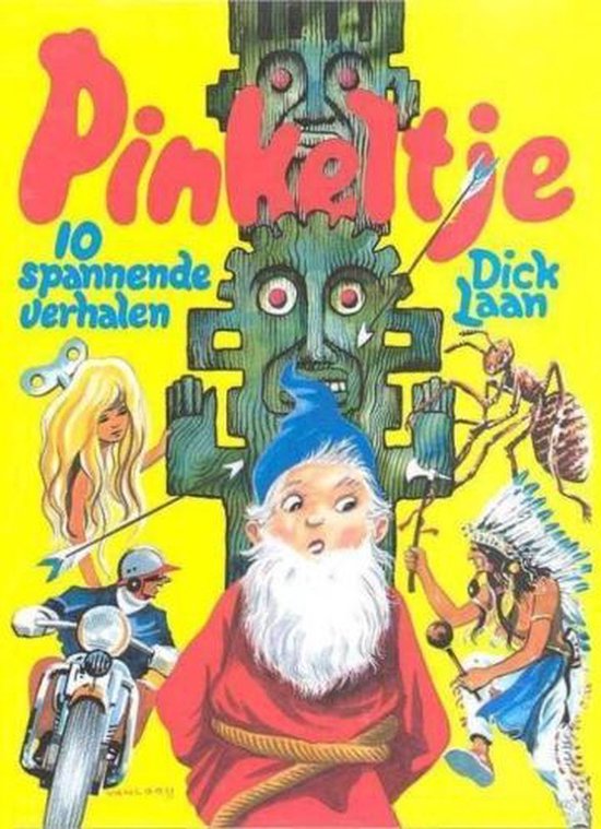 Pinkeltje en 10 spannende verhalen, Dick Laan | 9789000304547 | Boeken ...