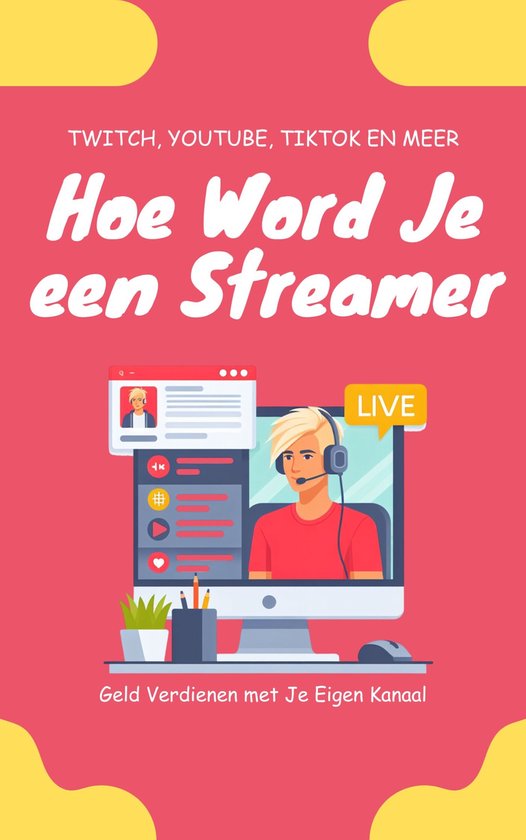 Hoe Word Je een Streamer, Andries B.V. | 9789465190037 | Boeken | bol