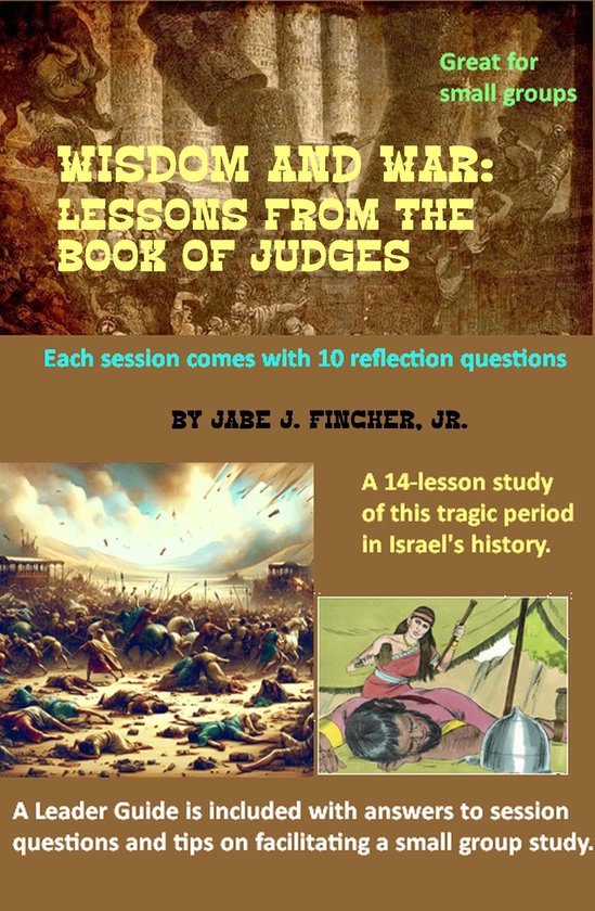 Wisdom and War: Lessons from the Book of Judges (ebook), Jabe Fincher Jr |... | bol