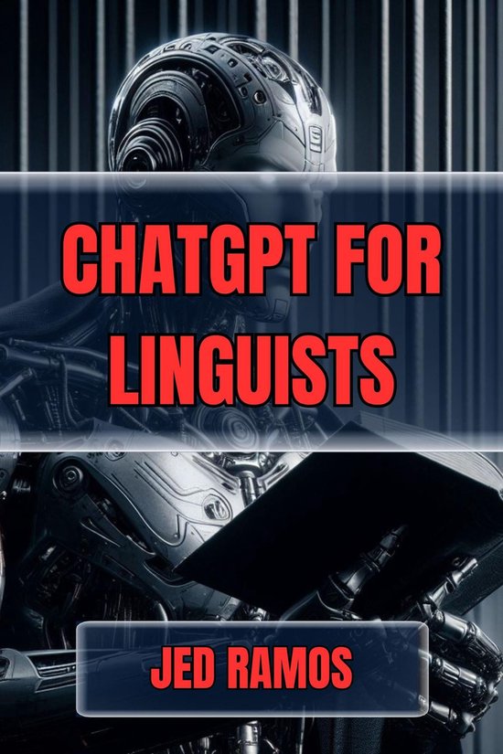 ChatGPT for Linguists (ebook), JED RAMOS | 9783689441579 | Boeken | bol
