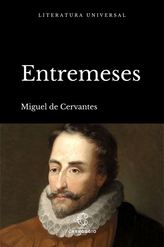 Literatura universal - Entremeses (ebook), Miguel De Cervantes ...