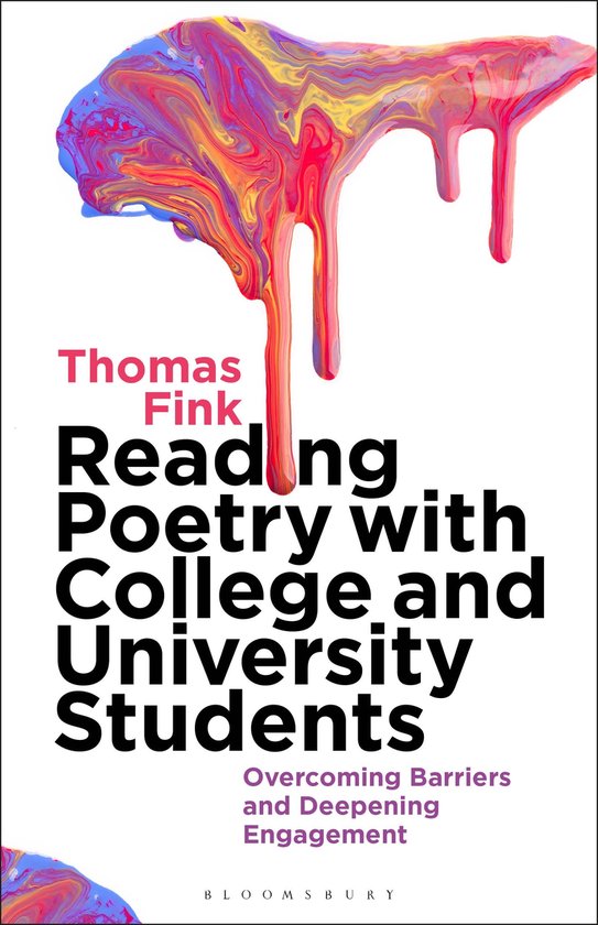 Reading Poetry with College and University Students | 9781501389467 ...