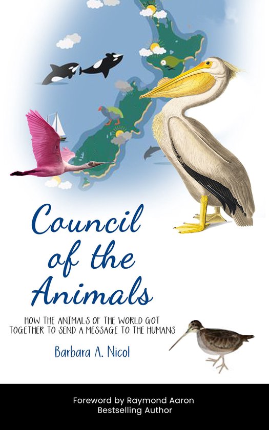 COUNCIL OF THE ANIMALS (ebook), Barbara A. Nicol | 9781772776157 ...