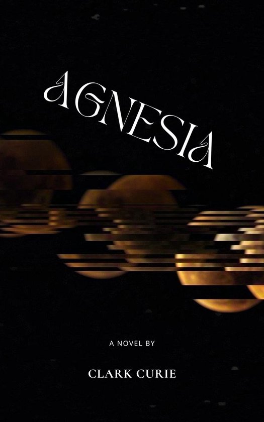 Agnesia (ebook), Clark Curie | 1230006196721 | Boeken | bol