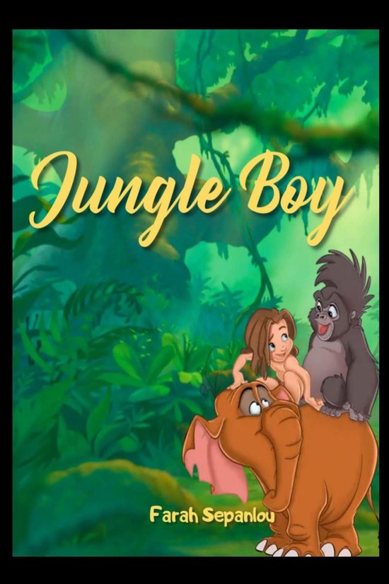 Jungle Boy (ebook), Farah Sepanlou | 9798330210336 | Boeken | bol
