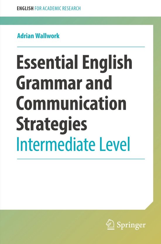 English for Academic Research - Essential English Grammar and ...