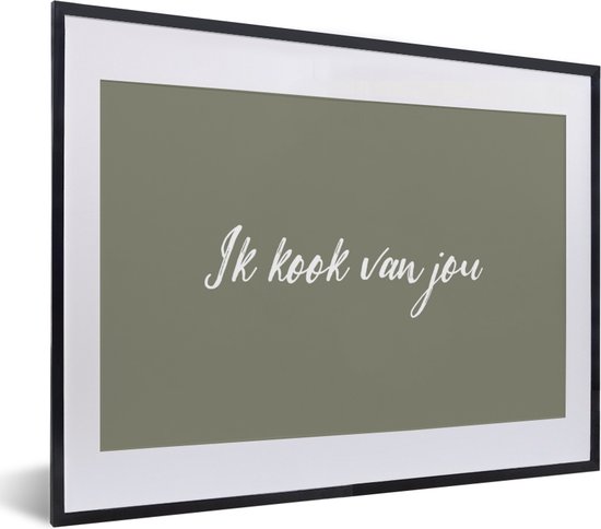 Fotolijst incl. Poster - Ik kook van jou - Quotes - Partner - Spreuken ...