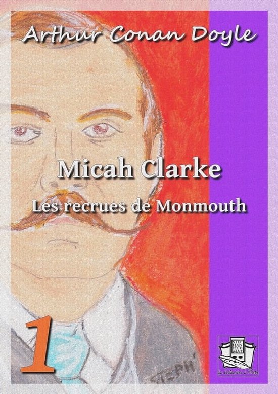 Micah Clarke (ebook), Arthur Conan Doyle | 9782384420667 | Boeken | bol.com