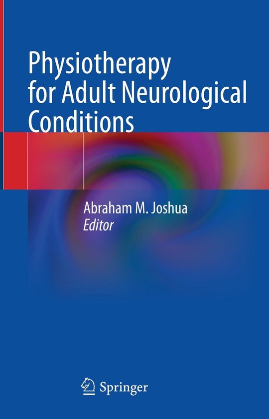 Physiotherapy for Adult Neurological Conditions (ebook) | 9789811902093 ...