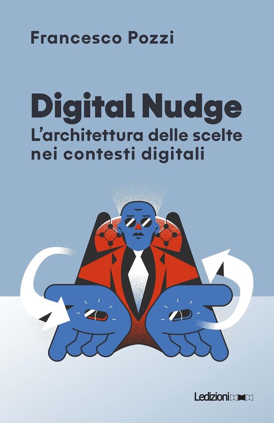 Digital Nudge (ebook), Francesco Pozzi | 9788855267434 | Boeken | bol.com