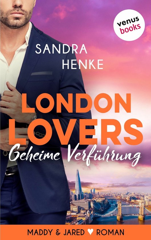LONDON LOVERS - Geheime Verführung (ebook), Sandra Henke ...
