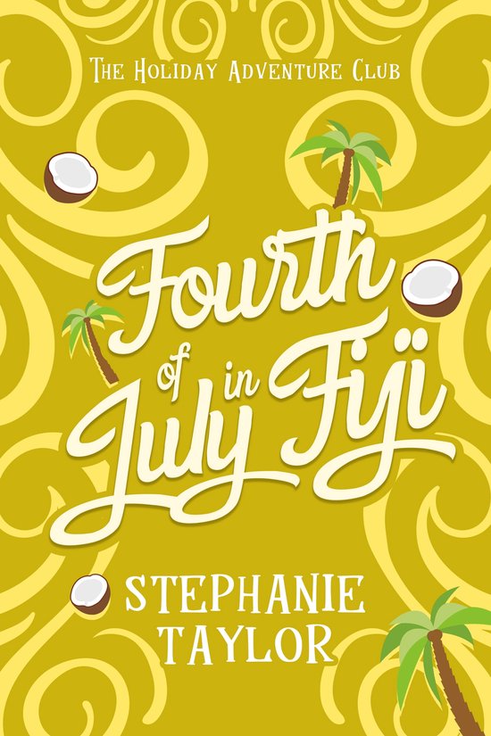 The Holiday Adventure Club 5 - Fourth of July in Fiji (ebook ...