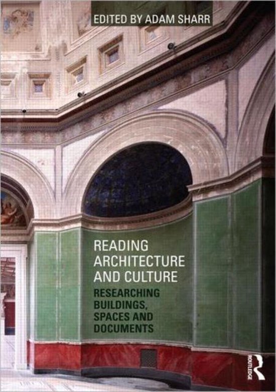 Reading Architecture & Culture | 9780415601436 | Adam Sharr | Boeken ...