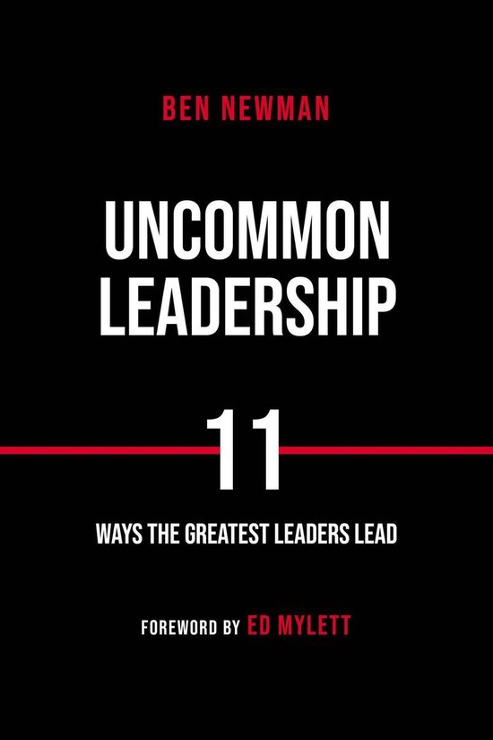 Uncommon Leadership | 9781954020061 | Ben Newman | Boeken | bol