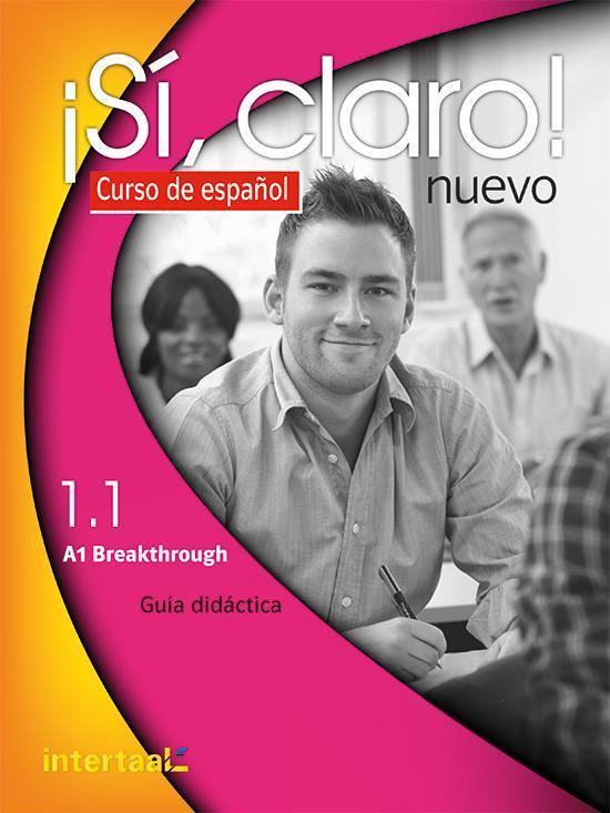 Sí, claro! nuevo 1.1 - A1 - Breakthrough guía didáctica | 9789463920223 ...