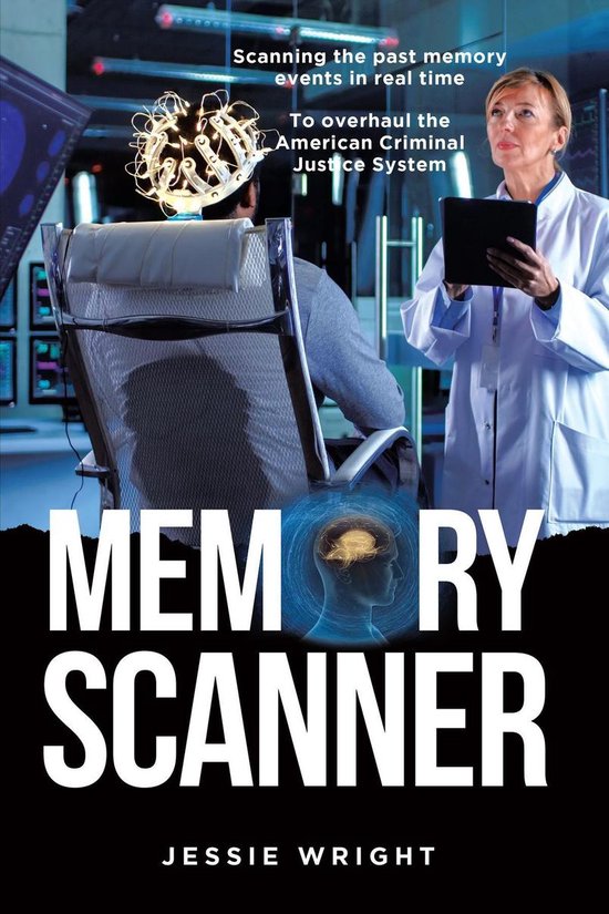 Memory Scanner (ebook), Jessie Wright | 9781951886288 | Boeken | bol