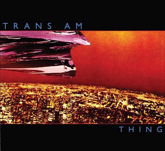 Thing, Trans Am | CD (album) | Muziek | bol.com