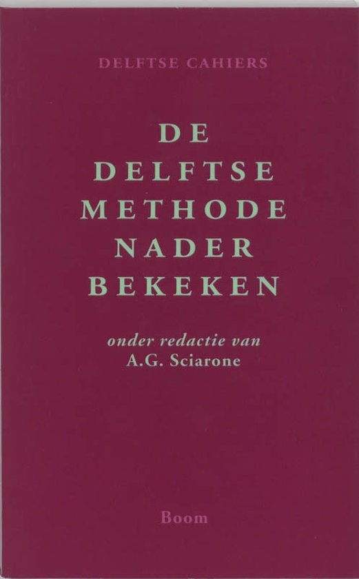 De Delftse Methode Nader Bekeken | 9789053525654 | A. Sciarone | Boeken ...