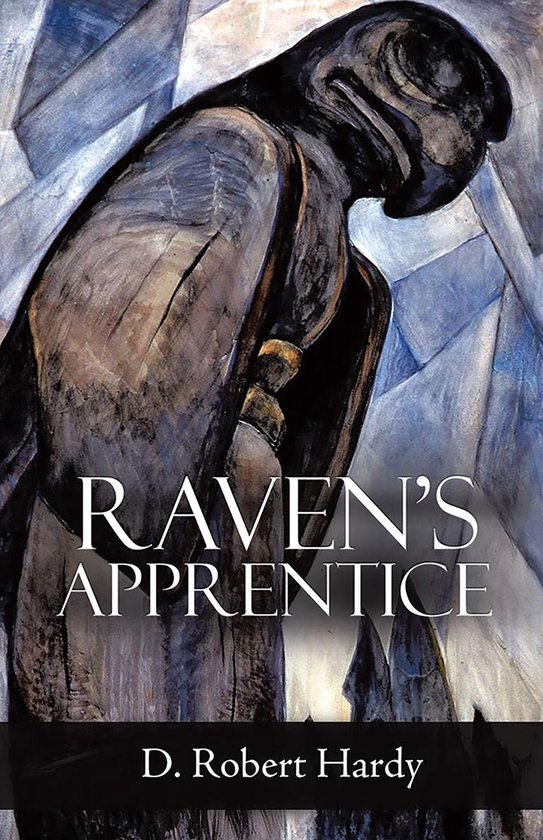 Raven's Apprentice (ebook), D Robert Hardy | 9780228822301 | Boeken | bol