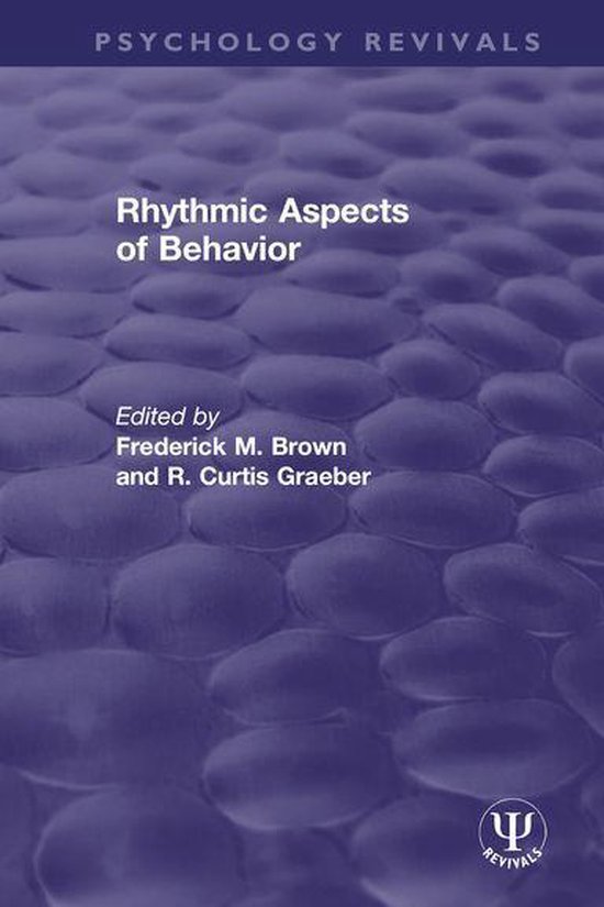 Psychology Revivals - Rhythmic Aspects of Behavior (ebook ...