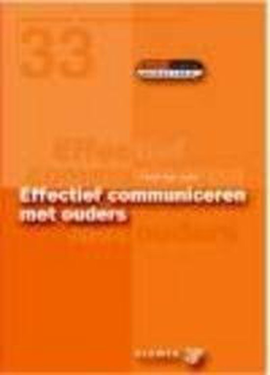 Effectief communiceren met ouders | 9789013018264 | J. van Loo | Boeken | bol