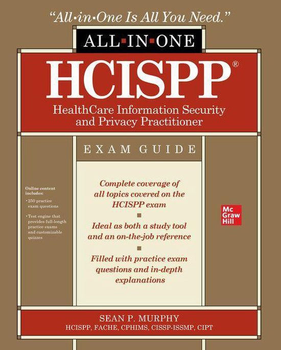 HCISPP HealthCare Information Security and Privacy Practitioner All-in ...