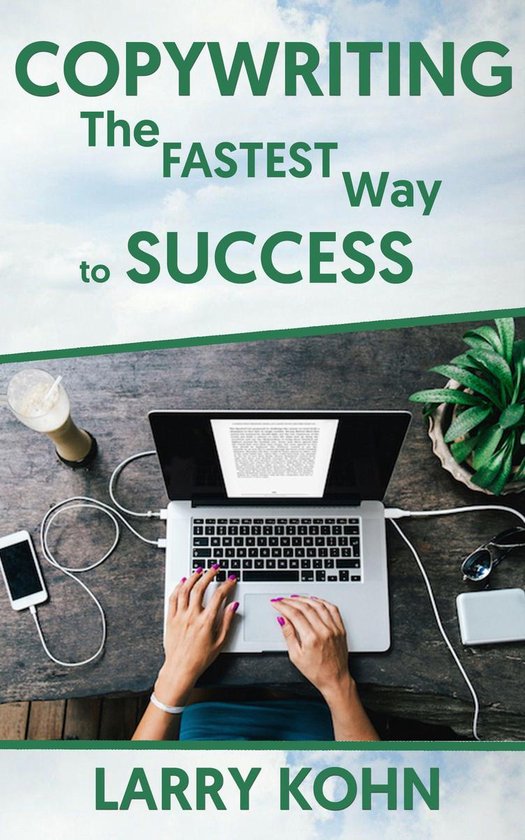 Copywriting (ebook), Larry Kohn | 1230003577400 | Boeken | bol.com