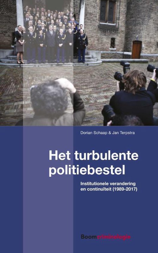 Het turbulente politiebestel | 9789462368545 | Jan Terpstra | Boeken ...