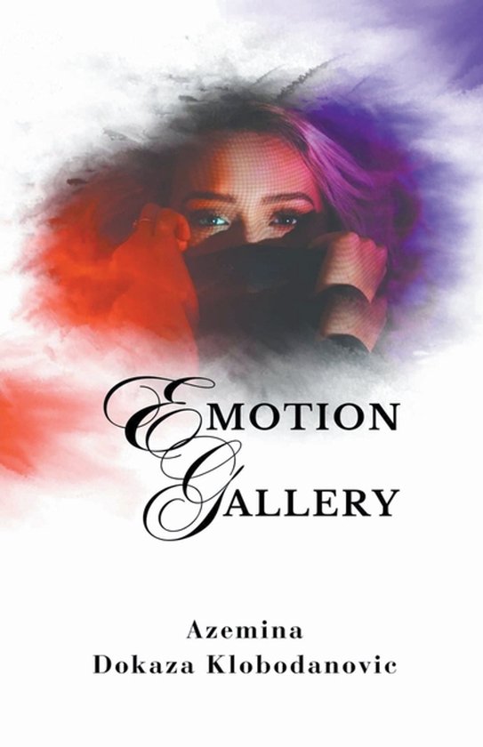 Emotion Gallery, Azemina Dokaza Klobodanovic | 9798224483297 | Boeken | bol