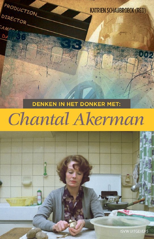 Denken in het donker - Denken in het donker met Chantal Akerman ...