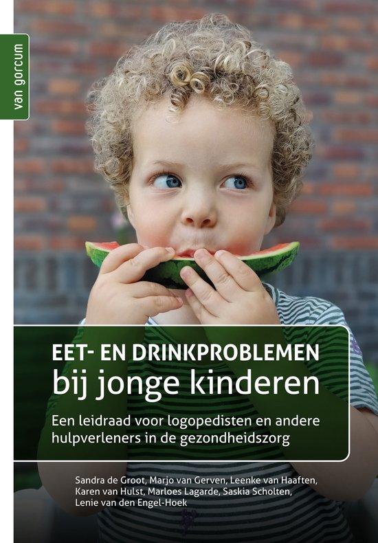 Eet- en drinkproblemen bij jonge kinderen | 9789023259565 | Sandra de Groot | Boeken | bol