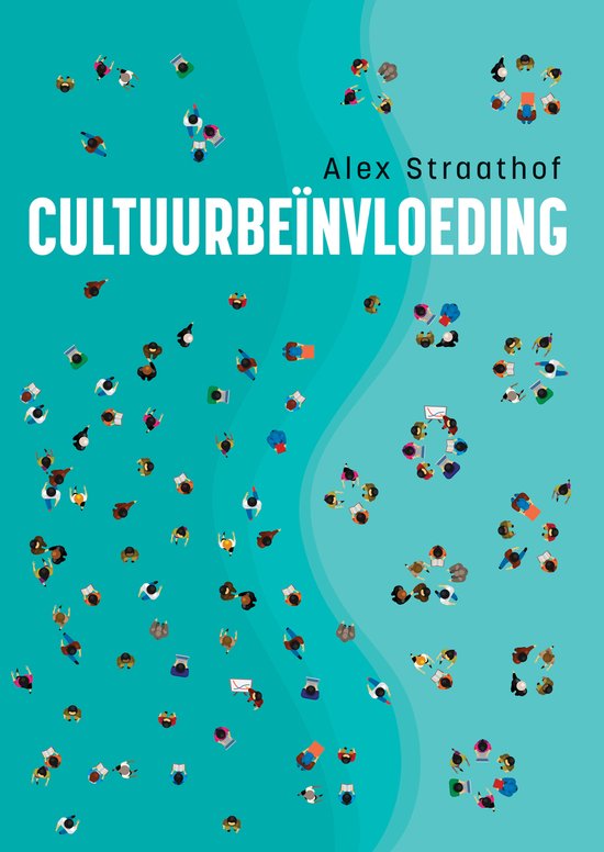 Cultuurbeïnvloeding | 9789463014625 | Alex Straathof | Boeken | bol