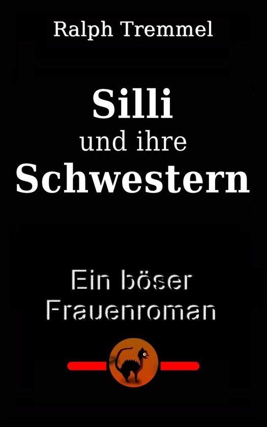 Silli und ihre Schwestern (ebook), Ralph Tremmel | 9783819405792 ...