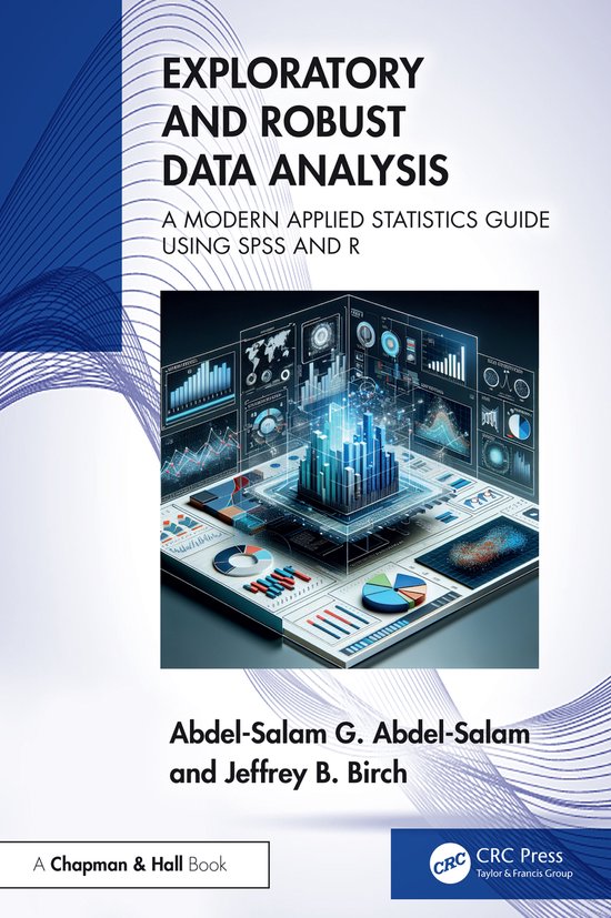 Exploratory and Robust Data Analysis | 9781032931920 | Abdel-Salam G. Abdel-Salam | Boeken | bol